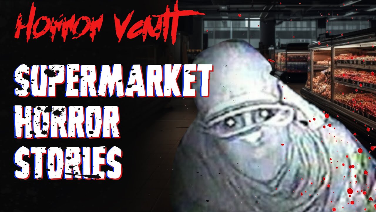 3 Scary TRUE SUPERMARKET HORROR STORIES - YouTube