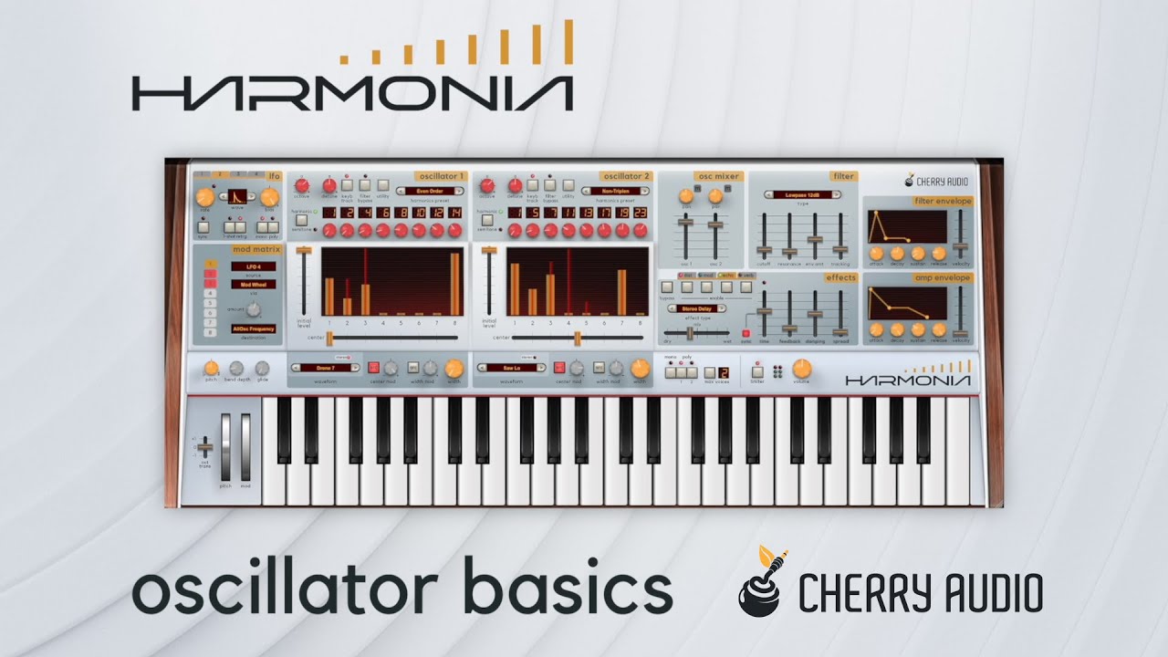 Introduction to Harmonia - Oscillator Basics | Cherry Audio - YouTube