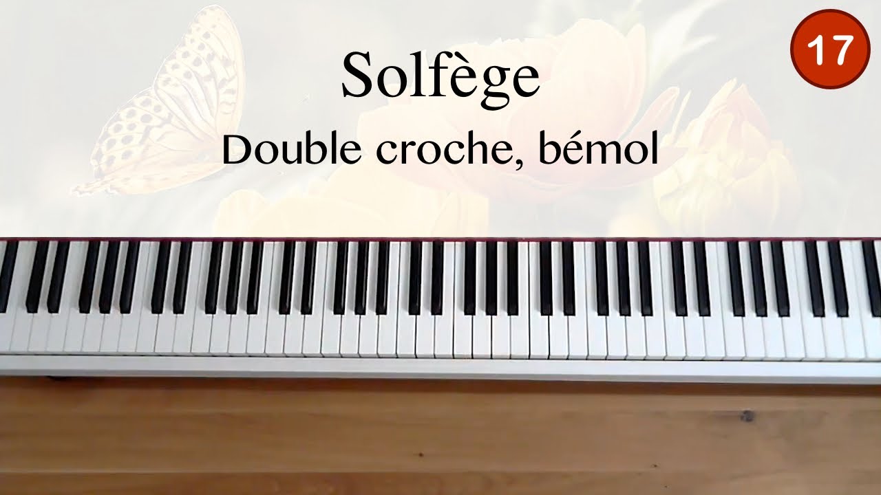 Apprendre le solfège - Cours 17 (double croche, accord) - YouTube