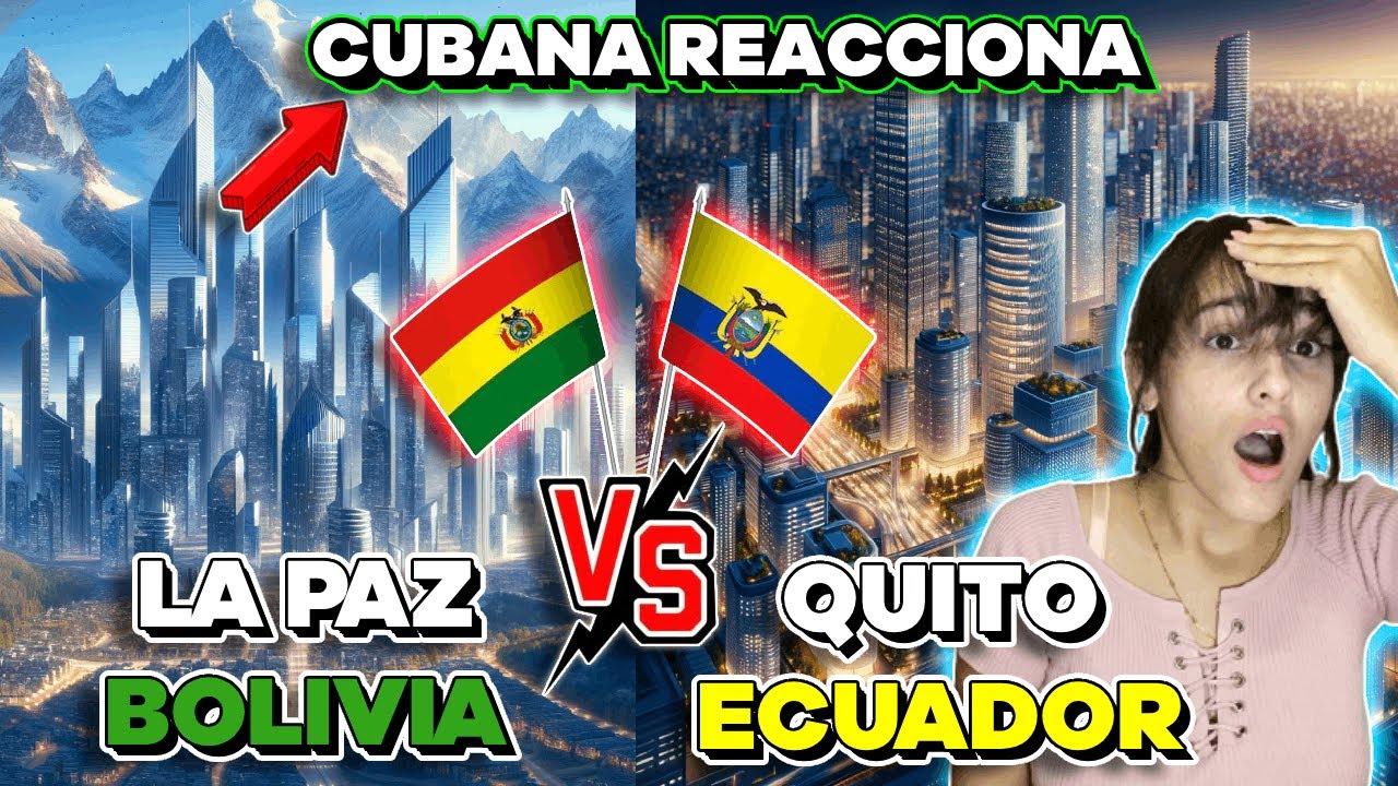 Descubriendo La Paz VS Quito Dos Gemas Andinas en lo Alto del Mundo ...