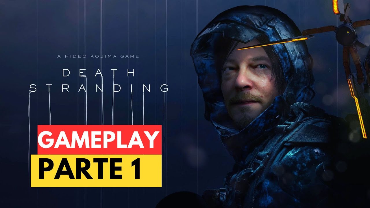 DEATH STRANDING Gameplay PARTE 1 - YouTube