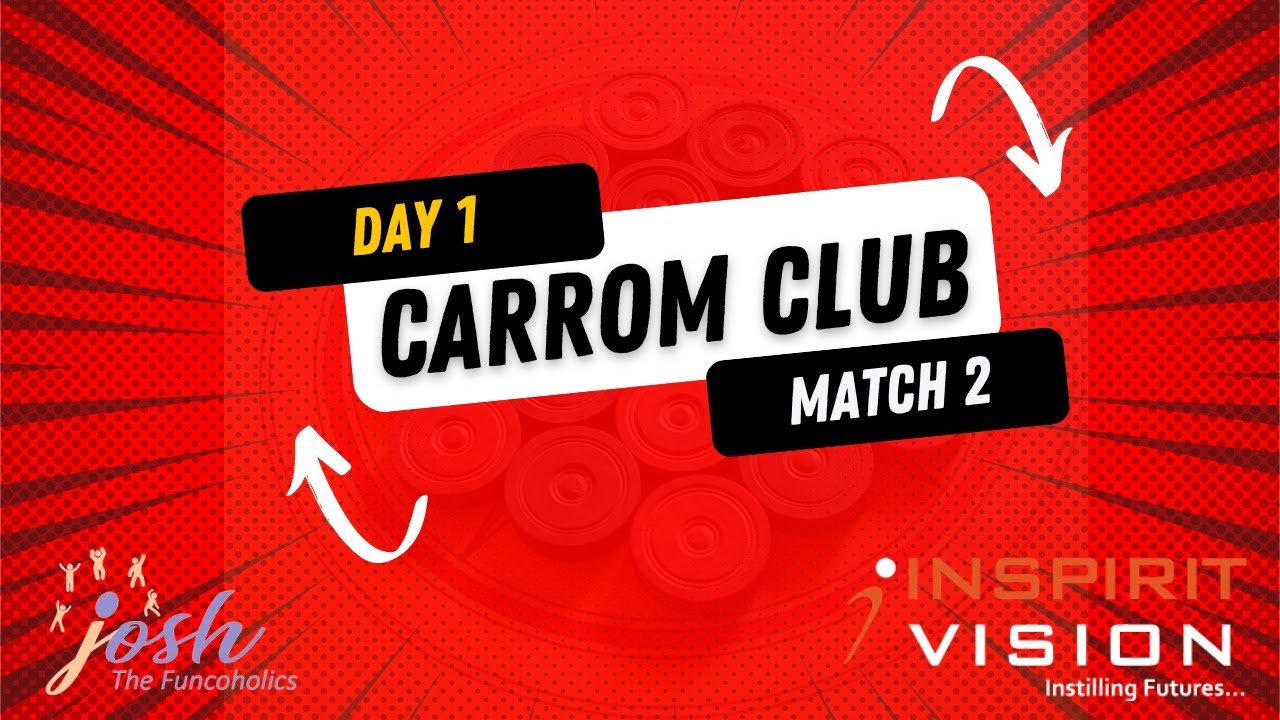 Carrom Club | Inspirit Vision | DAY 1 - YouTube
