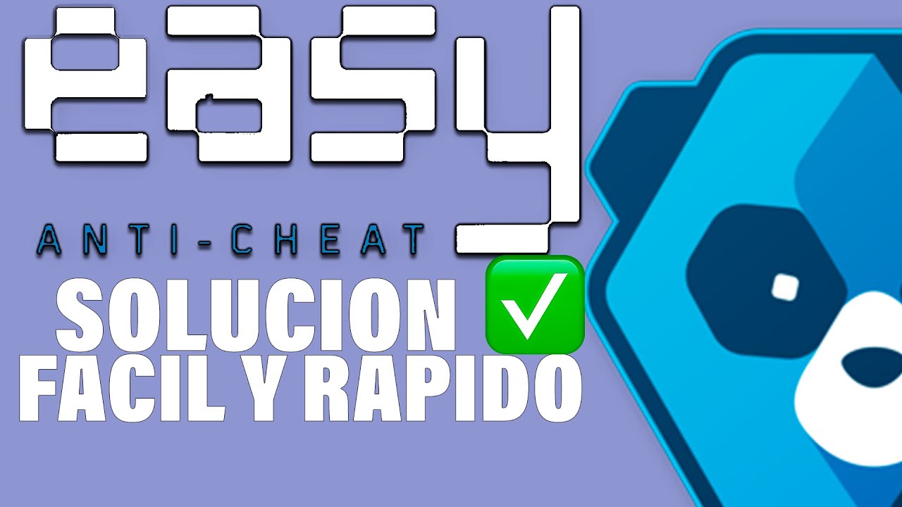 ¿Easy Anti-Cheat NO te deja jugar? 😡 ¡SOLUCIÓN RÁPIDA AQUÍ! 🔥 - YouTube