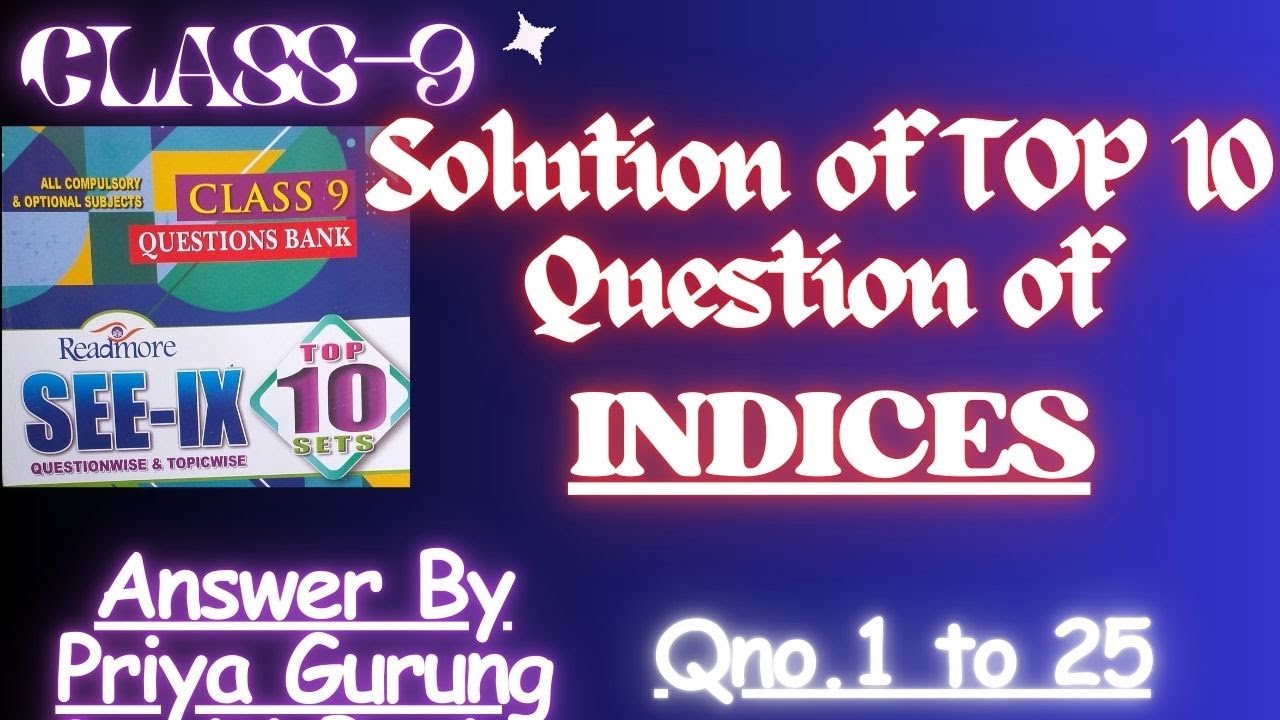 Class 9//INDICES TOP10// Q.no 1 to 10//part 1 - YouTube