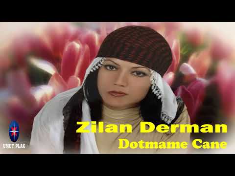 Zilan Derman - Dotmame Cane - Hüzünlendiren Kürtçe Şarkılar Türküler