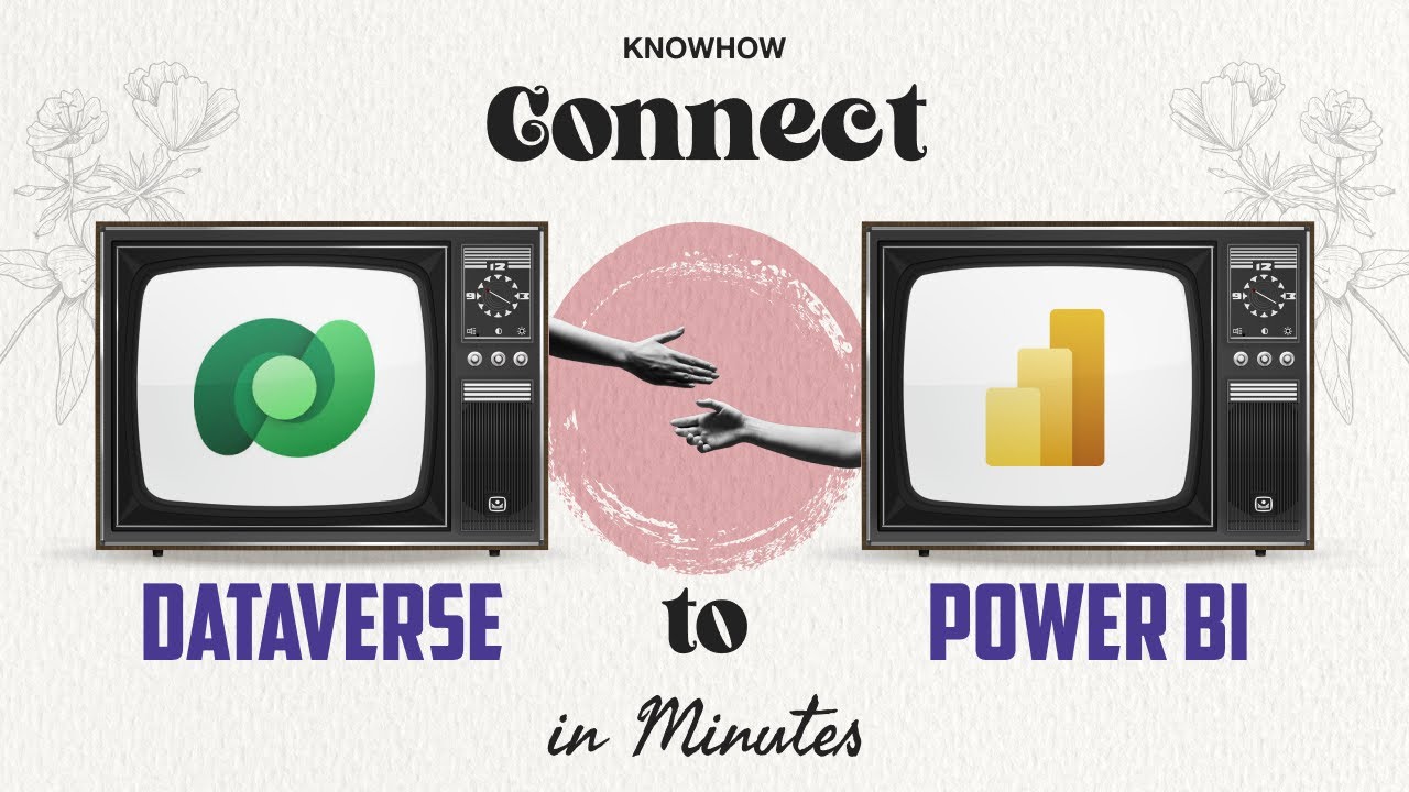 How to Easily Connect Data Verse into Power BI - YouTube