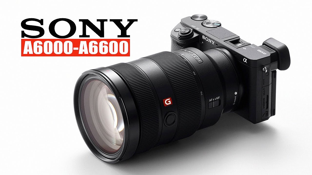 เปรียบเทียบ Sony ตระกูล A6000 / Sony A6000 vs A6100 vs A6300 vs A6400 ...