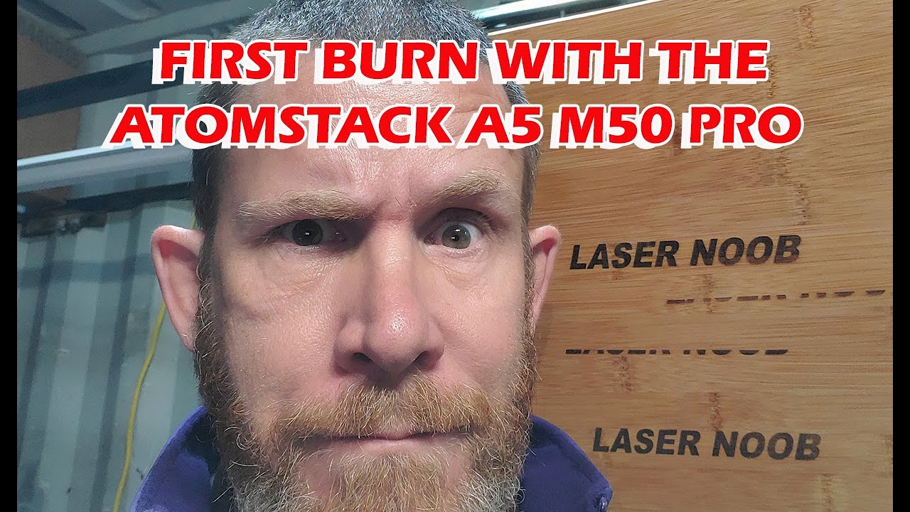 First Test Run Of The Atomstack A5 M50 Pro with LightBurn - YouTube