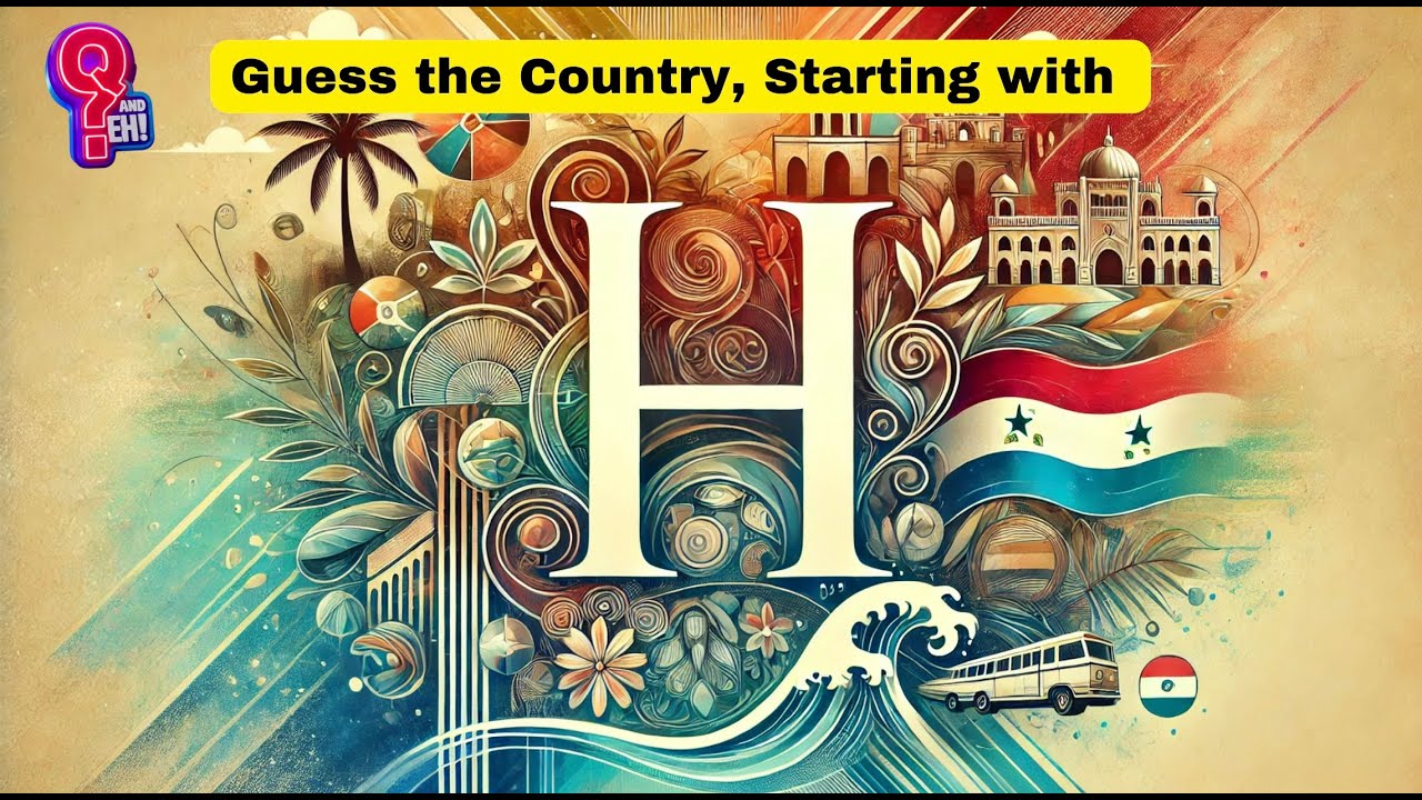 Flags and Countries | Exploring Countries Starting with H 🌍 - YouTube