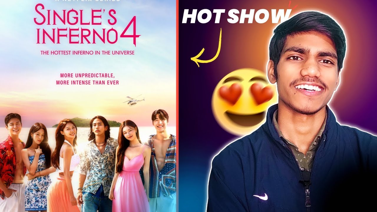 Singles Inferno 4 Review in Hindi | Singles Inferno 4 Hindi Dubbed ...