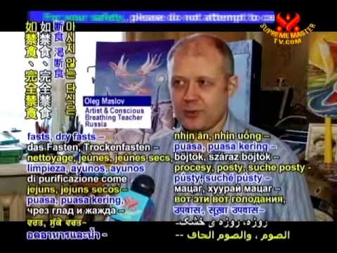 Living Food Free Oleg Maslov, Russian Artist &Teacher of Conscious Breathing - YouTube