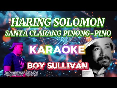 HARING SOLOMON (@Migztuff Music Karaoke Version) by:  BOY SULLIVAN