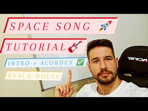 SPACE SONG TUTORIAL TABS BEACH HOUSE GUITARRA FÁCIL 🎸 ACOUSTIC GUITAR ...