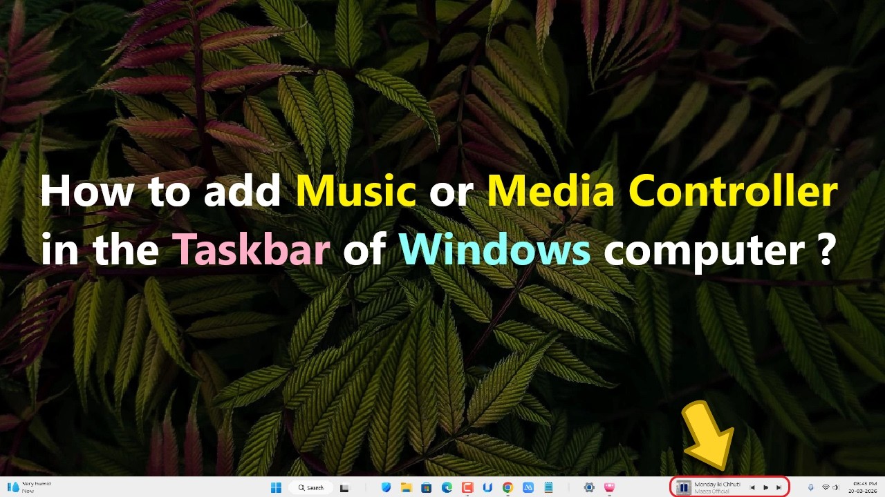 How to add Music or Media Controller in the Taskbar of Windows computer ...