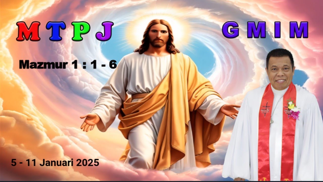 MTPJ 5 - 11 Januari 2025 l Mazmur 1:1 - 6 | - YouTube