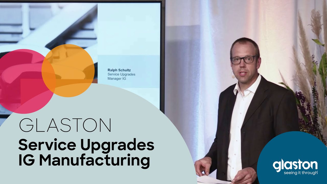 Glaston Service Upgrades IG Manufacturing - Architectural Glass Session - GID 2021 - YouTube