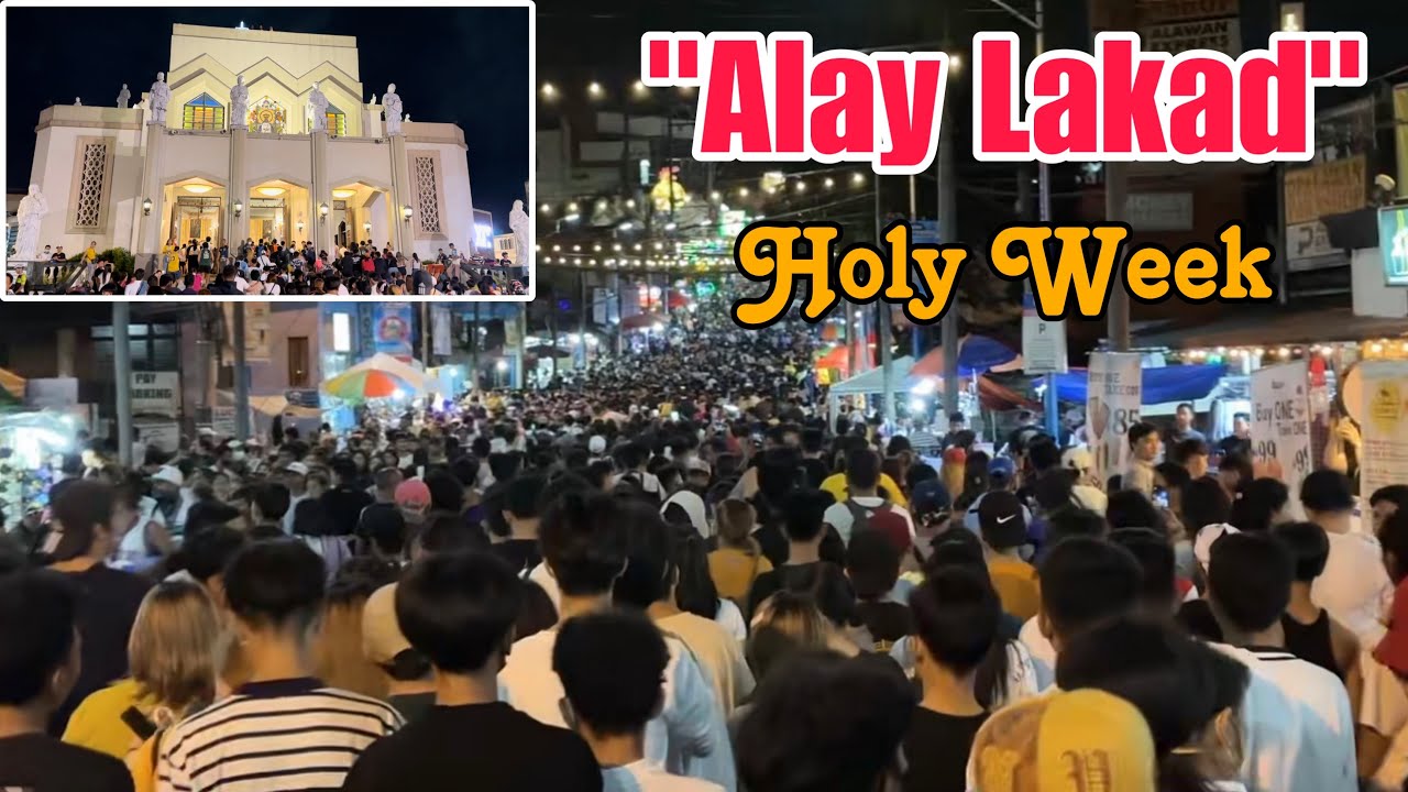 WHAT IS “ALAY LAKAD” IN THE PHILIPPINES DURING HOLY WEEK? WHAT AND WHY ...