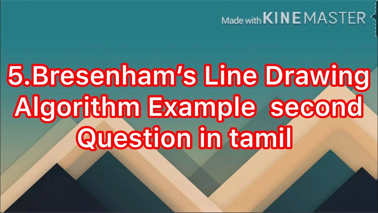 Bresenham’s Line Drawing Algorithm 2nd Example in tamil| Bresenham’s ...