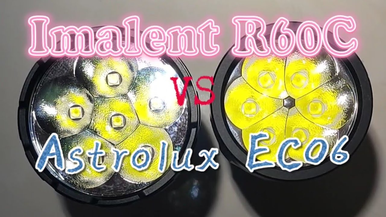 Imalent R60C vs Astrolux EC06 [BEAMSHOT] - YouTube