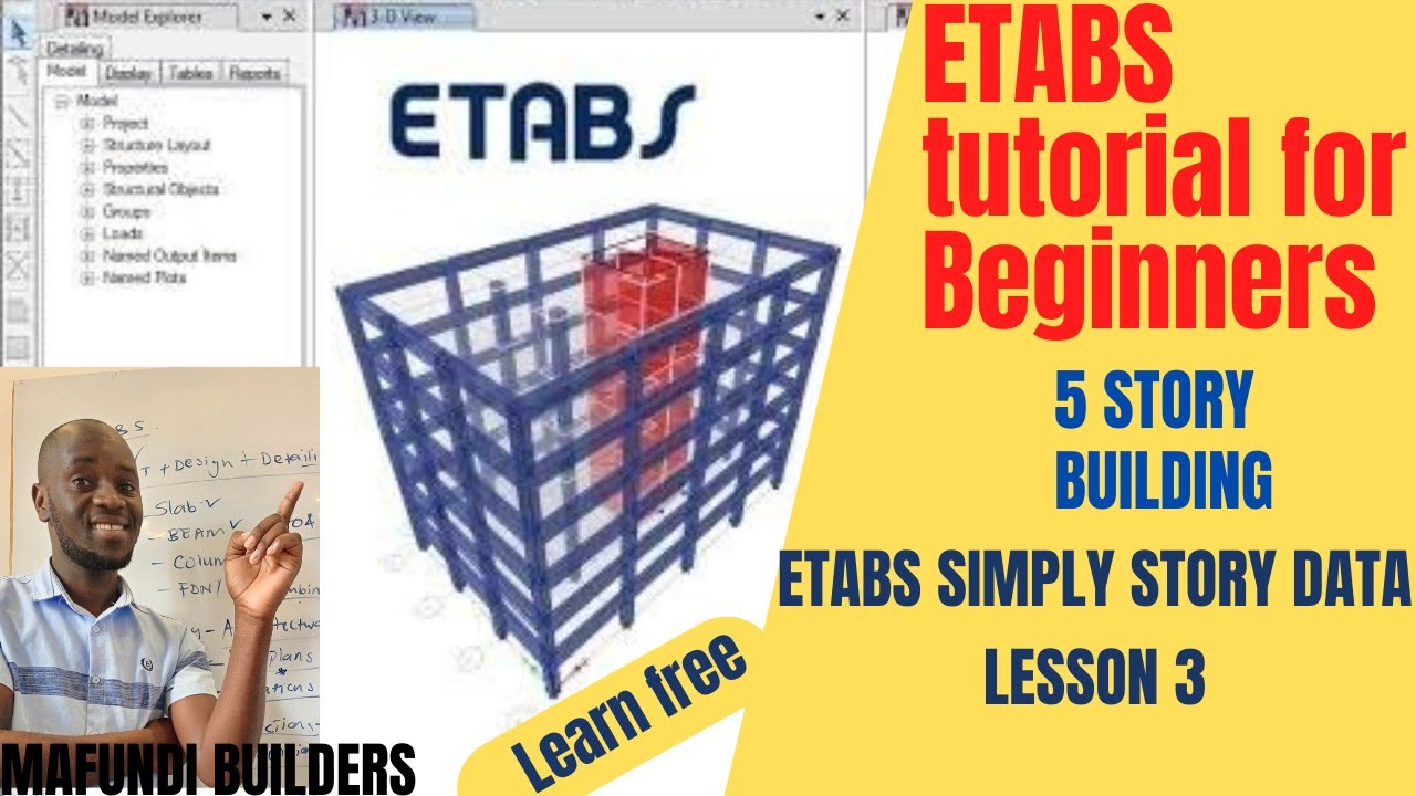 ETABS Tutorial Beginner to Advanced Lesson 3 SIMPLE STORY DATA - YouTube