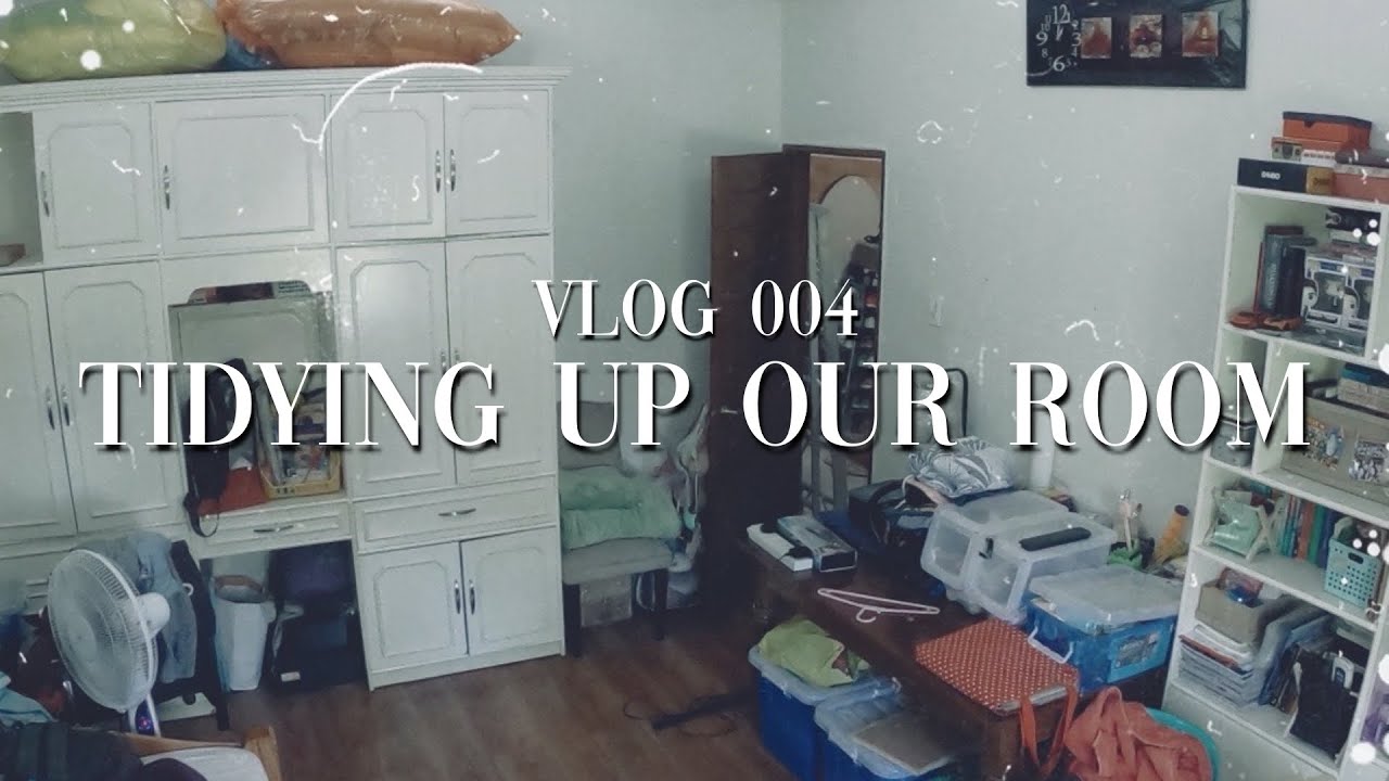 TIDYING UP OUR ROOM | VLOG 004 - YouTube
