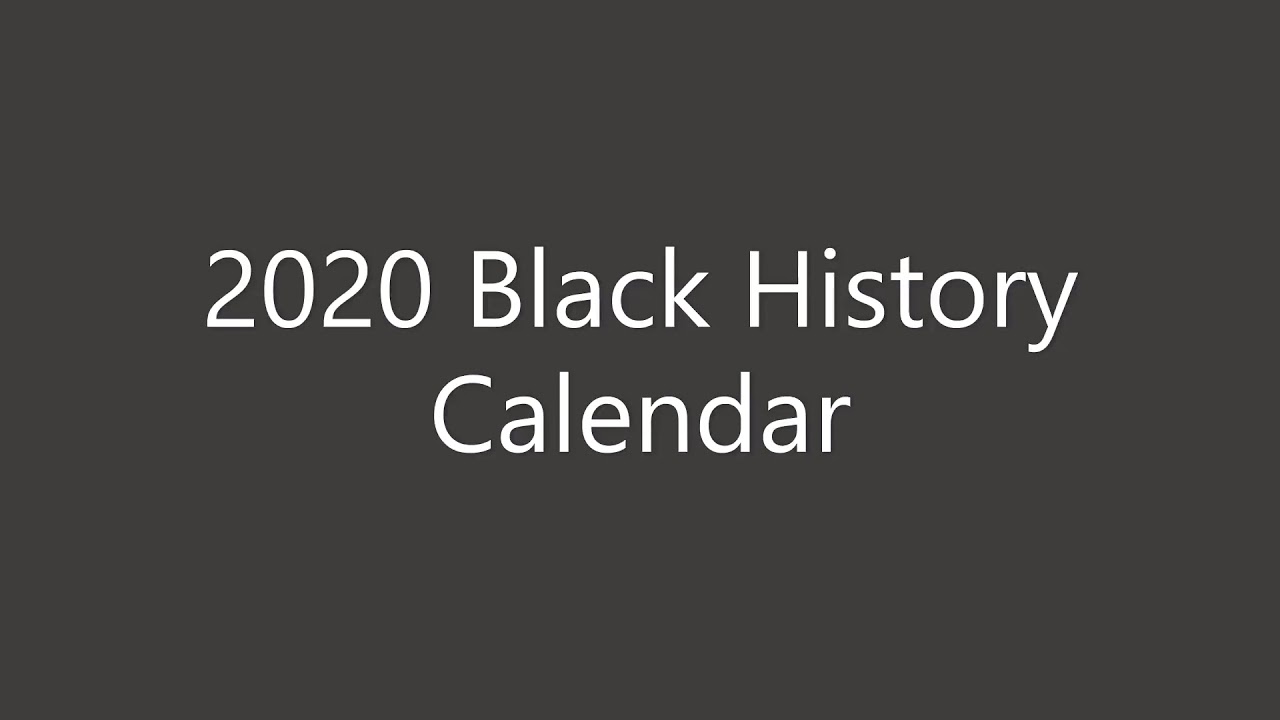 The Recreate Project 2020 Black History Calendar YouTube the-recreate-project-2020-black-history-calendar-youtube