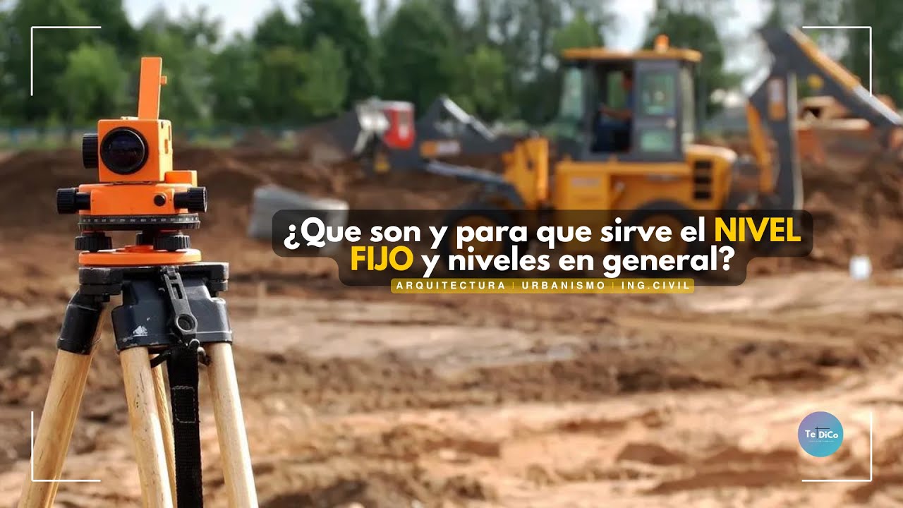 ¿NIVEL FIJO o niveles en general? ¿Son IMPORTANTES? #topografía # ...