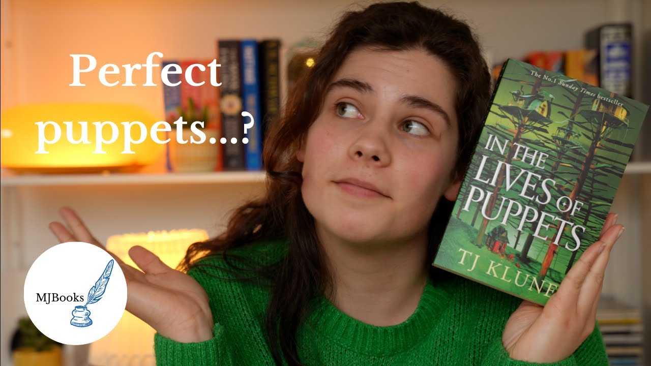 MARCH BOOK REVIEW - the perfectly imperfect In The Lives of Puppets ...