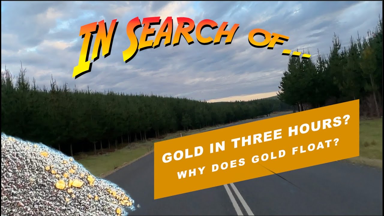Why does Gold Float? How Much can I get in 3 hours? - YouTube