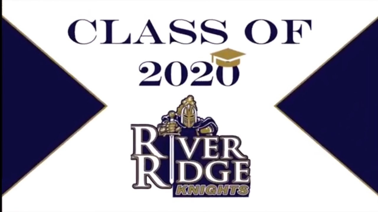 River Ridge High School senior class of 2020 slide show #classof2020 ...