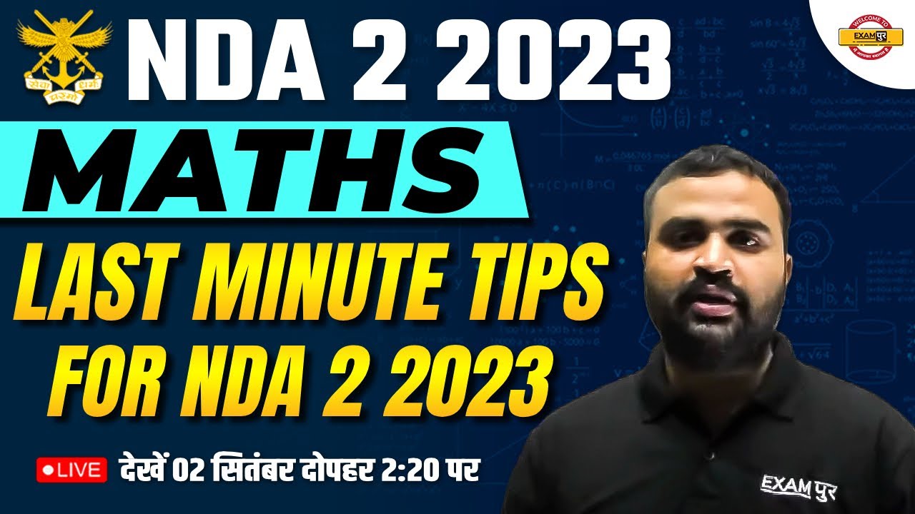 NDA 2 2023 || MATHS || MOST IMPORTANT QUESTIONS || LAST MINUTE TIPS FOR ...