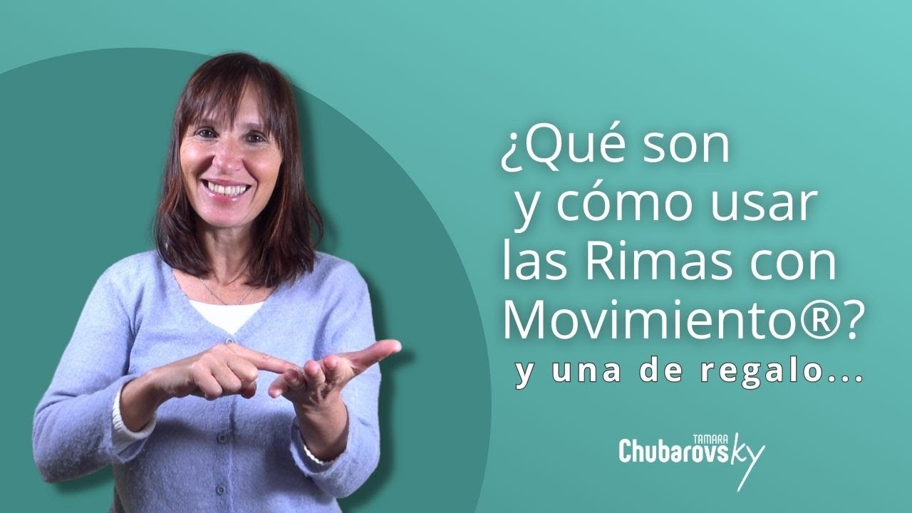 ¿Qué son y cómo usar las Rimas con Movimiento®? y al final te regalo ...