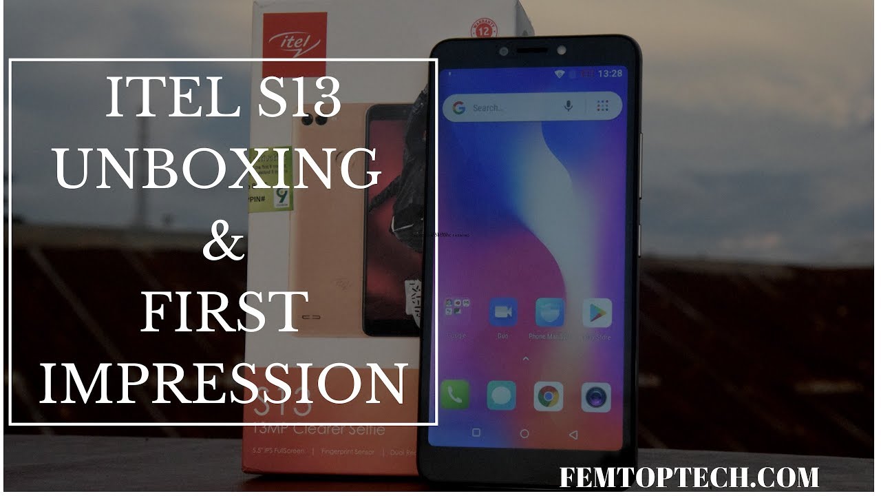 Itel S13 Unboxing And First Impression - YouTube