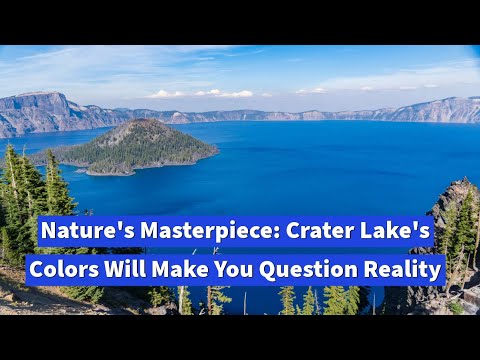 Nature's Masterpiece: Crater Lake's Colors Will Make You Question ...