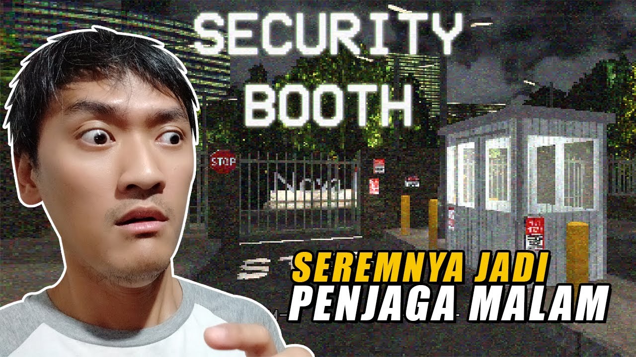 Security Booth Director's Cut | Game Horror | Arka Play - YouTube