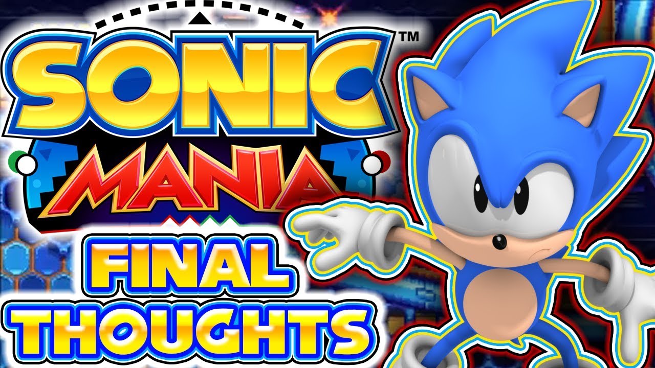 Sonic Mania | Final Thoughts - YouTube