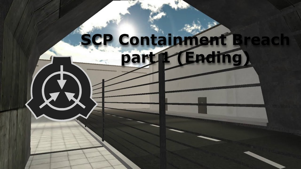 SCP Containment Breach part 1 (ENDING) - YouTube