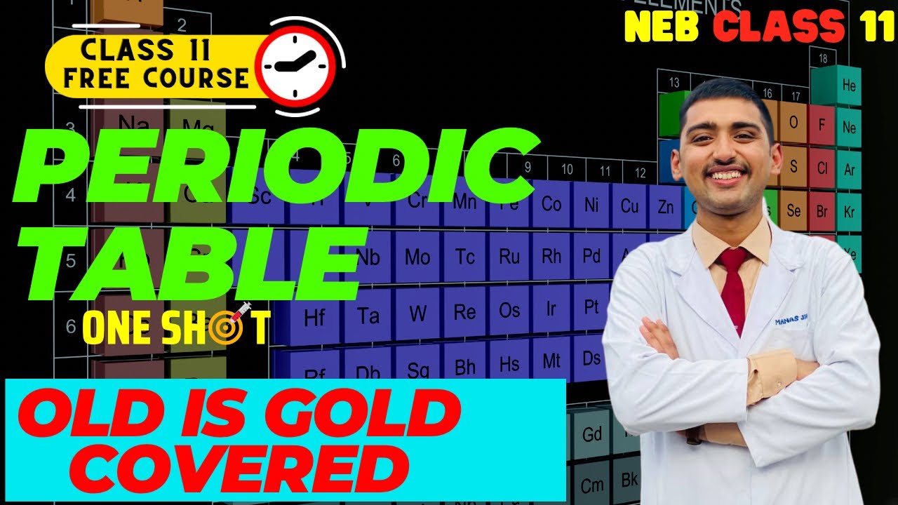 Periodic Table ONE SHOT For Class 11 |MCQ, Short ,Long Covered🔥All OLD ...