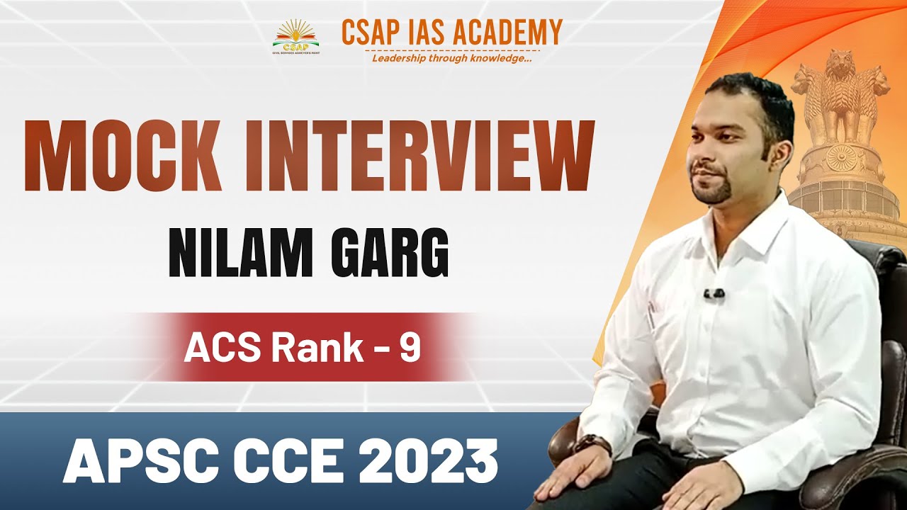 APSC Mock Interview | Nilam Garg | ACS Rank 9 | APSC CCE 2023 - YouTube