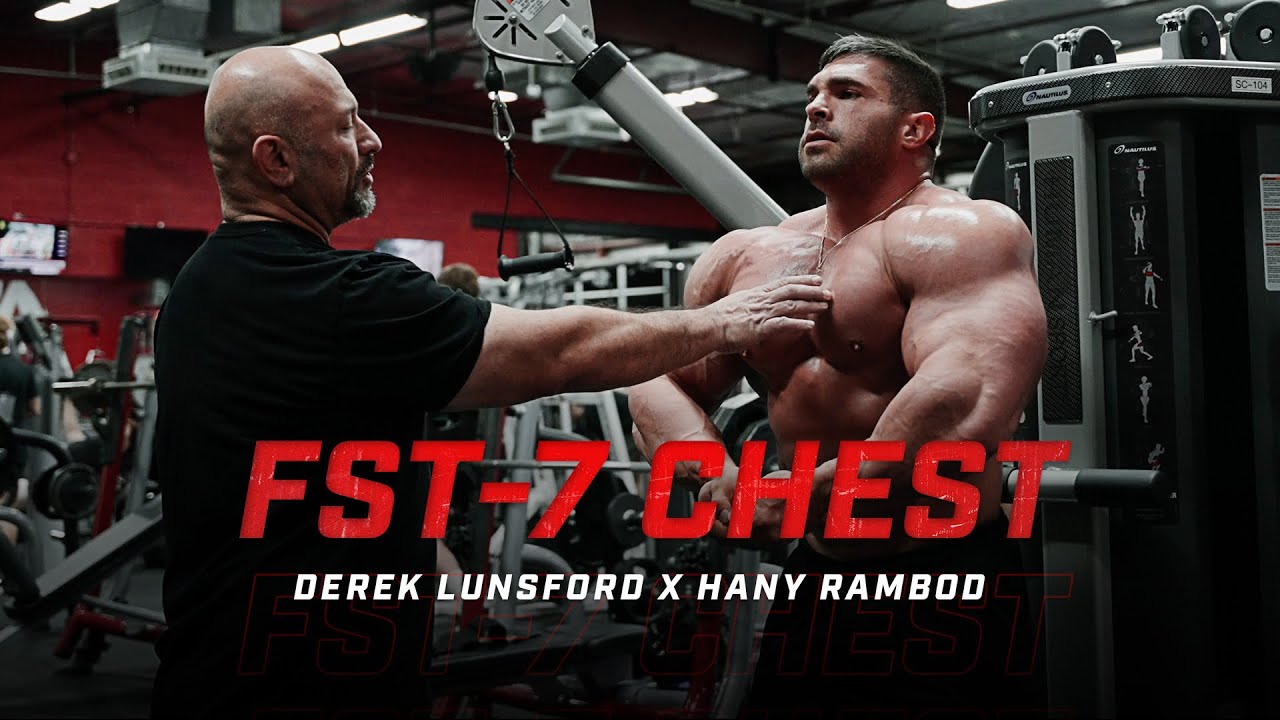 FST-7 Chest with 2022 Mr. Olympia Runner-Up: Derek Lunsford - YouTube