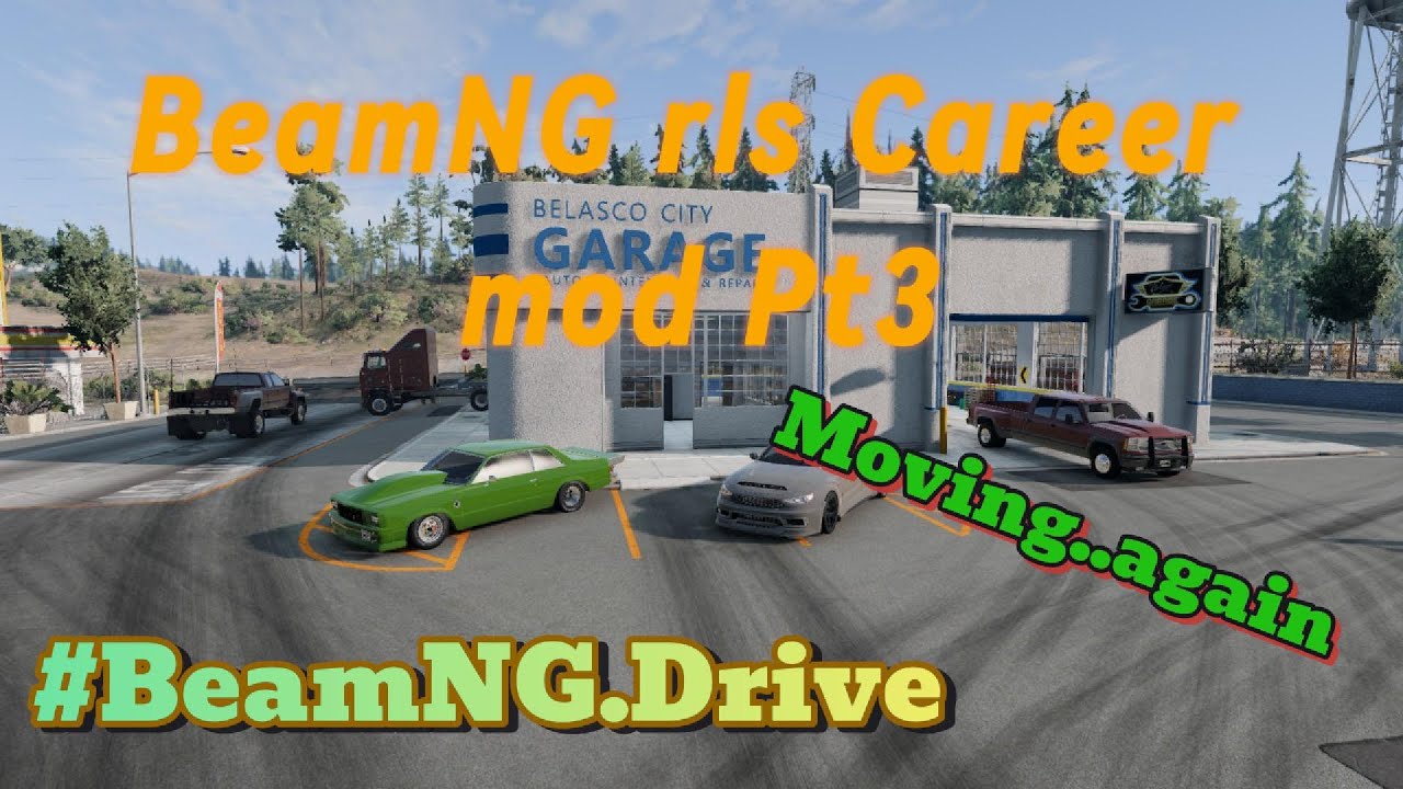 Moving to bigger garage and Car Jockey |BeamNG rls Career mod Pt3 - YouTube