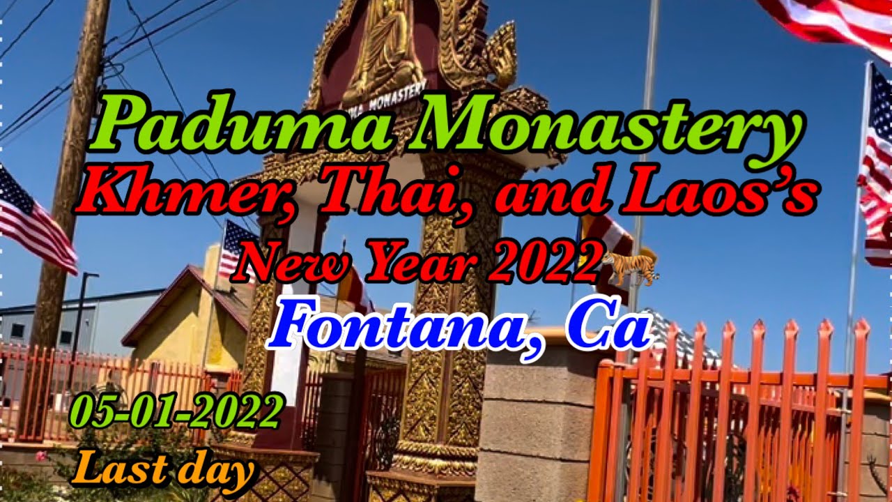 Khmer, Thai, and Laos’s New Year Celebration at Paduma Monastery Temple ...