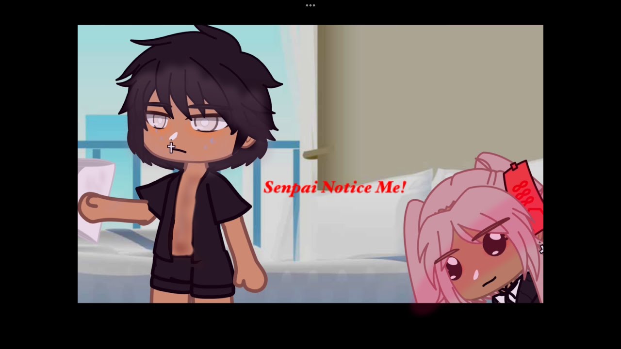 |Senpai Notice Me!|Gacha|Gachaclubmusicvudeo|Gcmv| - YouTube