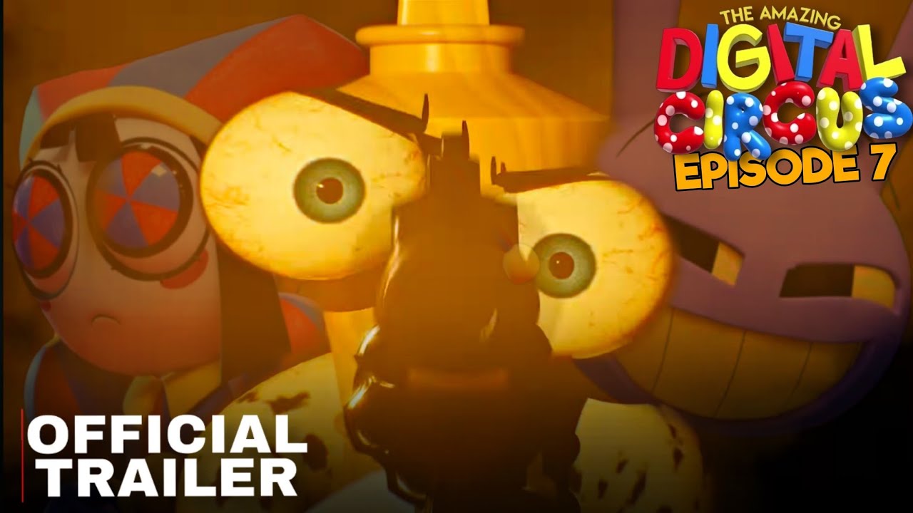 The Amazing Digital Circus: Episode 7 - Official Trailer - YouTube