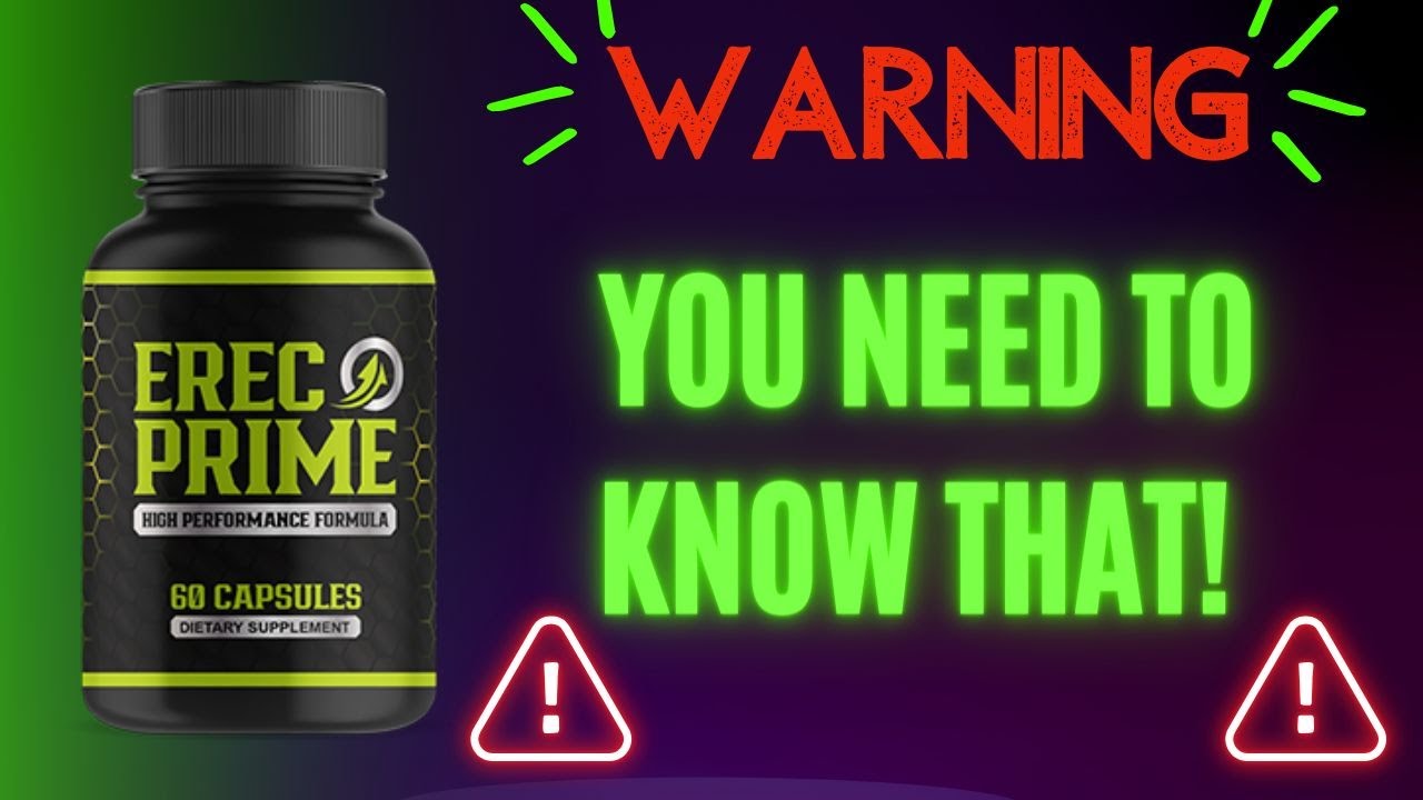 ERECPRIME - ⚠️ALERT⚠️ - ErecPrime Review | ErecPrime really Work? - YouTube