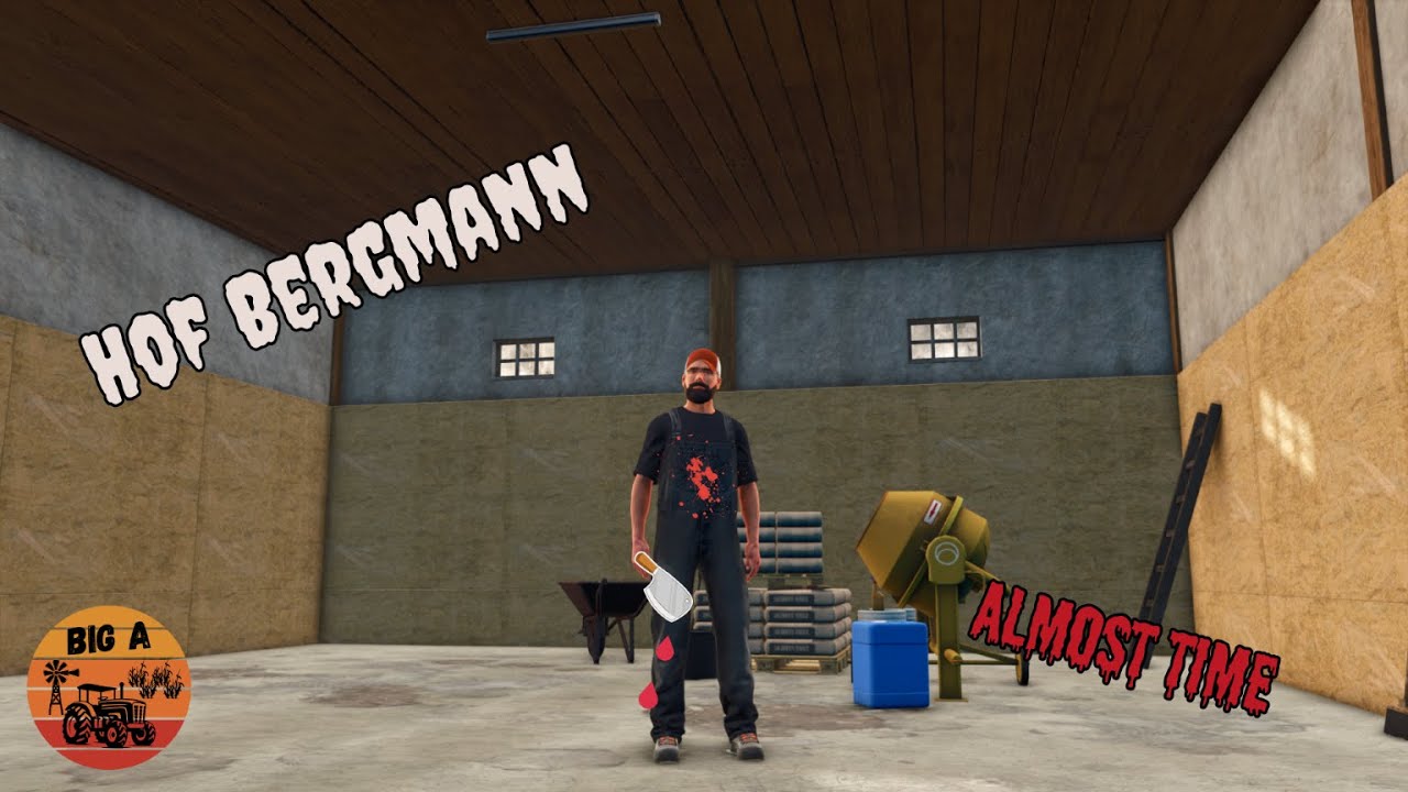 Almost Time / Hof Bergmann / Farming Simulator 25 - YouTube