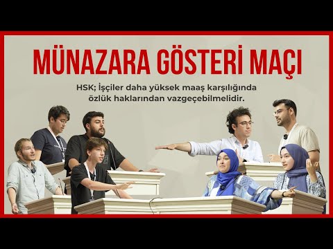 HSK; İşçiler daha yüksek maaş karşılığında özlük haklarından vazgeçebilmelidir. | GÖSTERİ MAÇI