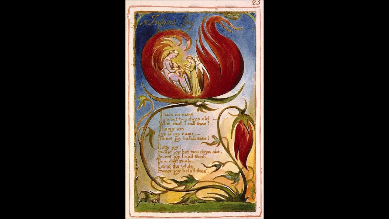 "Infant Joy", by William Blake, from Songs of Innocence - YouTube