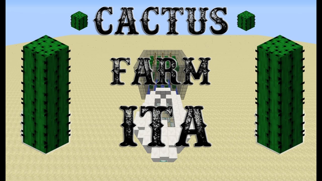 Farm Di Cactus "Automatizzata" 1.8 [ITA] - YouTube