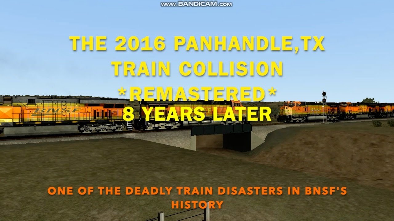 The 2016 Panhandle Texas Train Collision *Remastered* 8 Years Later ...